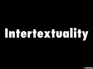 Intertextuality | PDF | Poetry | Books and Literature