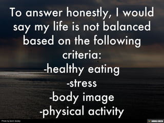 Is your life "balanced"? | PPT