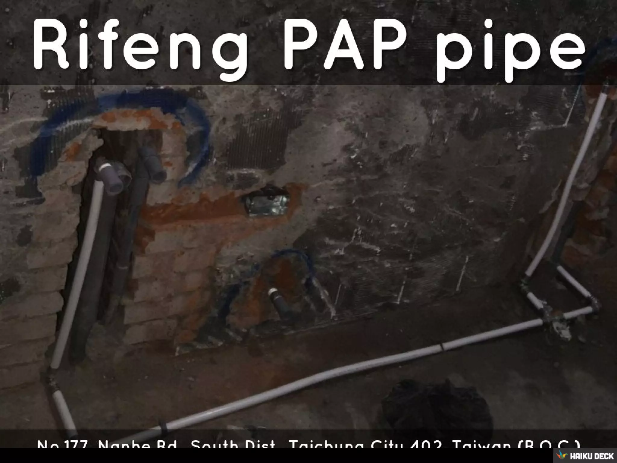 Rifeng PAP pipe-台中市南區南和路177號 熱水管 | PDF