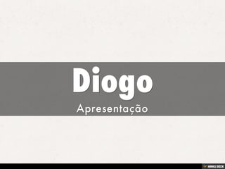 Diogo | PPT