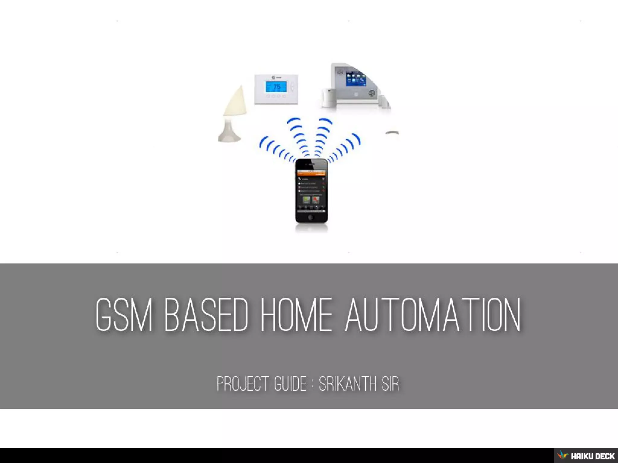 GSM BASED HOME AUTOMATION | PPT