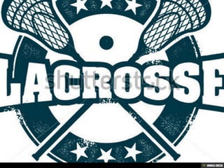Lacrosse Passion Project | PDF