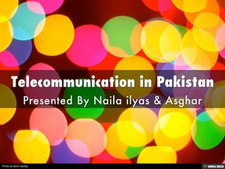 Telecommunication in Pakistan | PPT