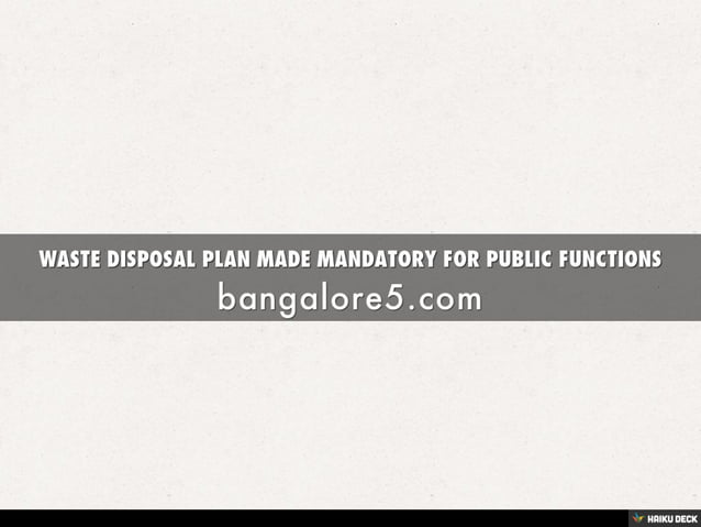 WASTE DISPOSAL PLAN MADE MANDATORY FOR PUBLIC FUNCTIONS | PDF