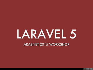 LARAVEL 5 | PPT