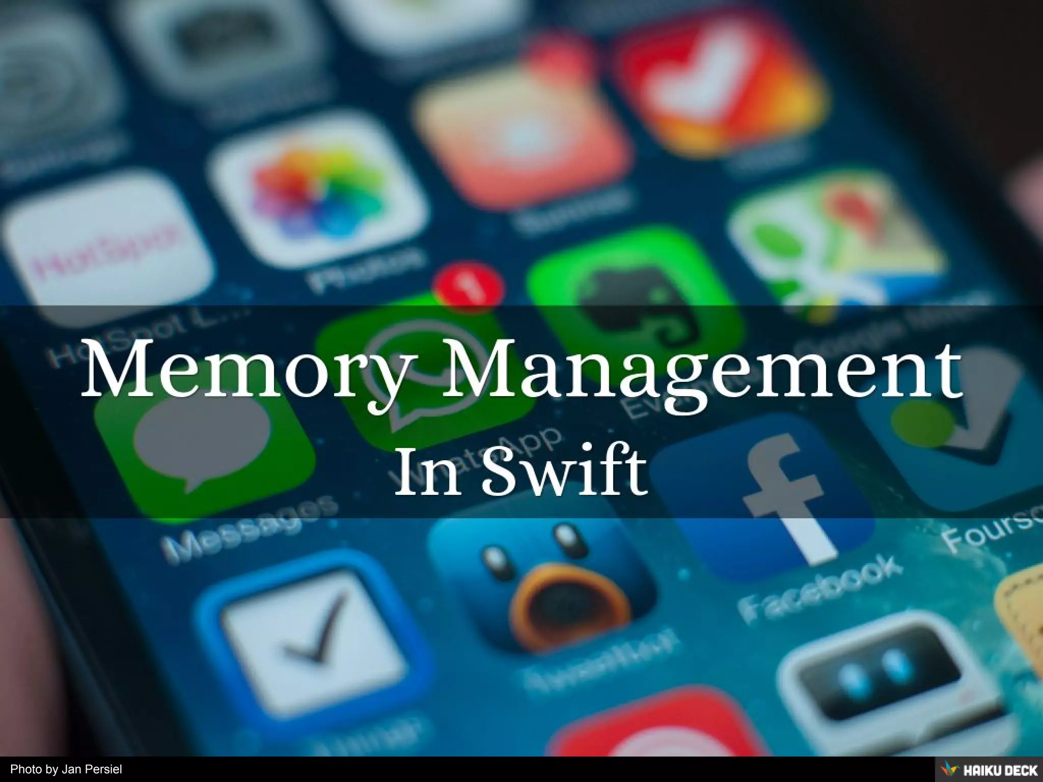 Memory Management In Swift | PPT