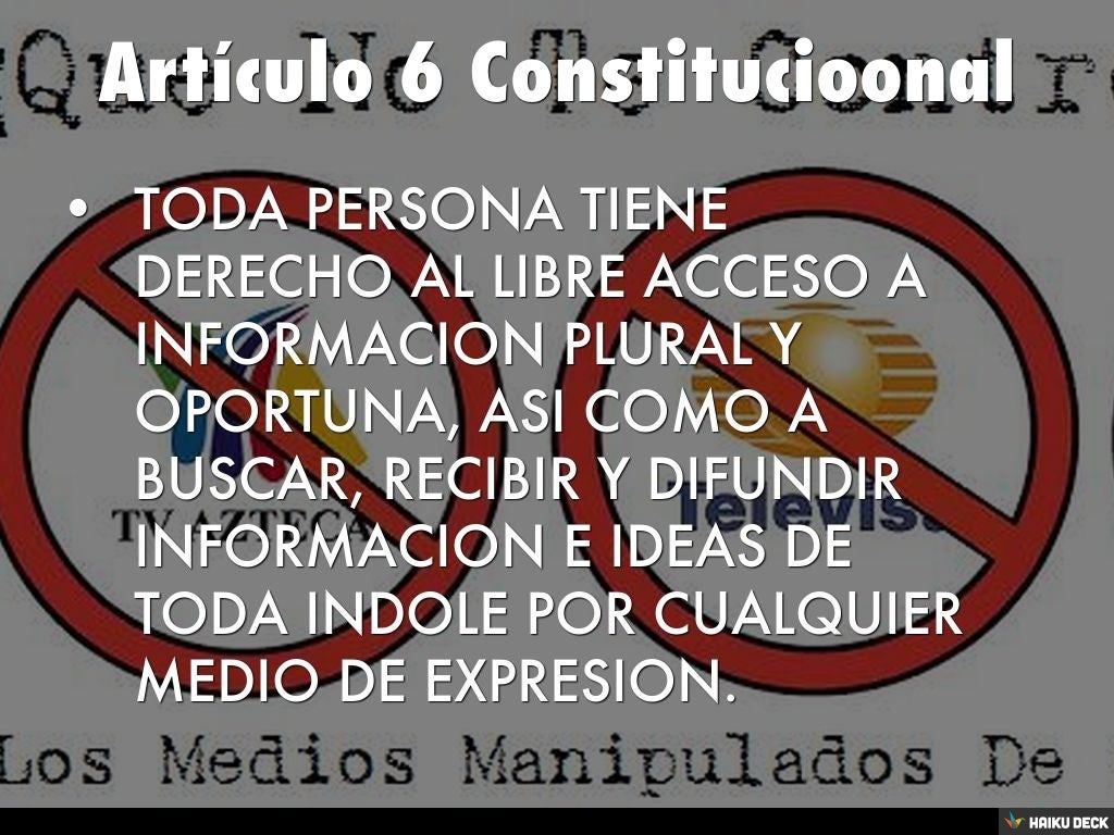 Artículo 6 Constitucioonal