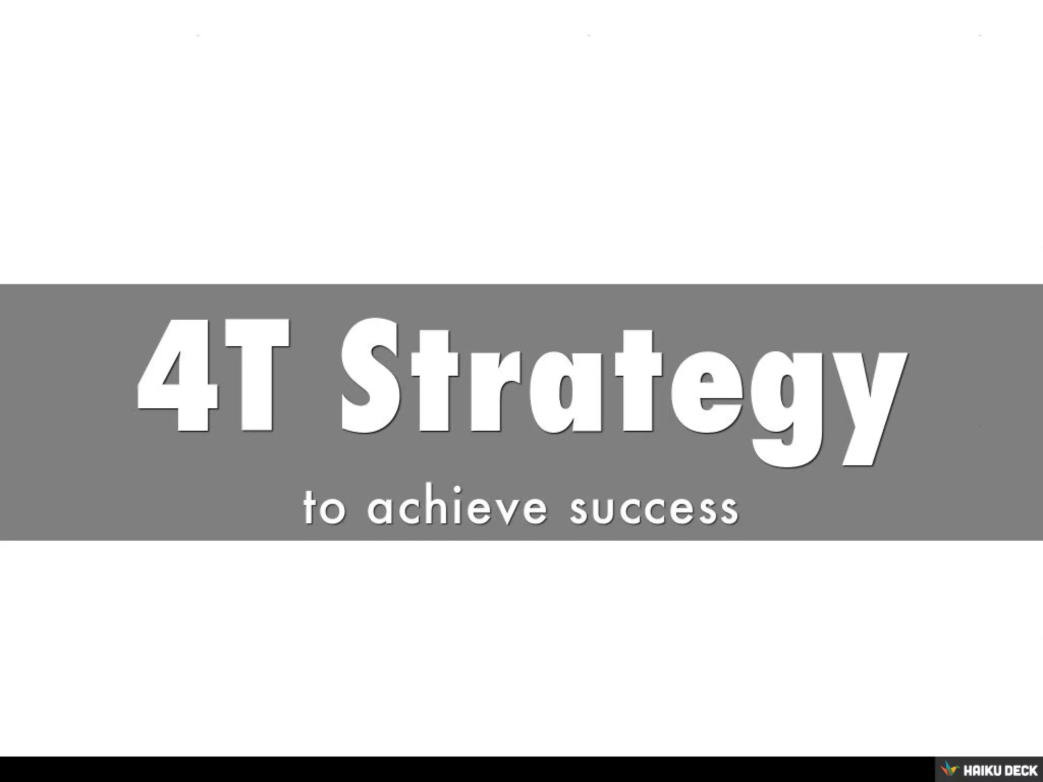 4T Strategy | PDF