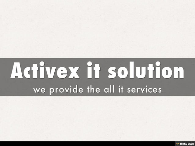 Activex it solution | PPT