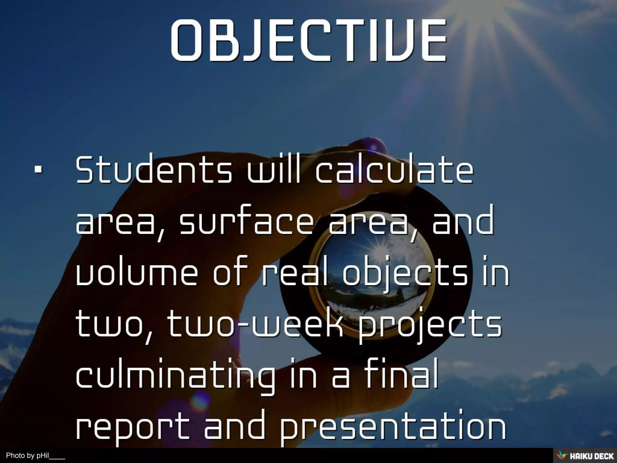 High School Geometry Final Unit Project | PPT