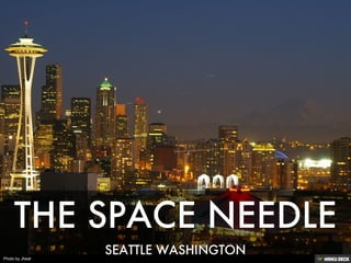 The space needle | PPT