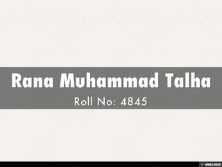 Rana Muhammad Talha | PPT