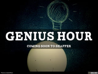 Genius Hour | PPT