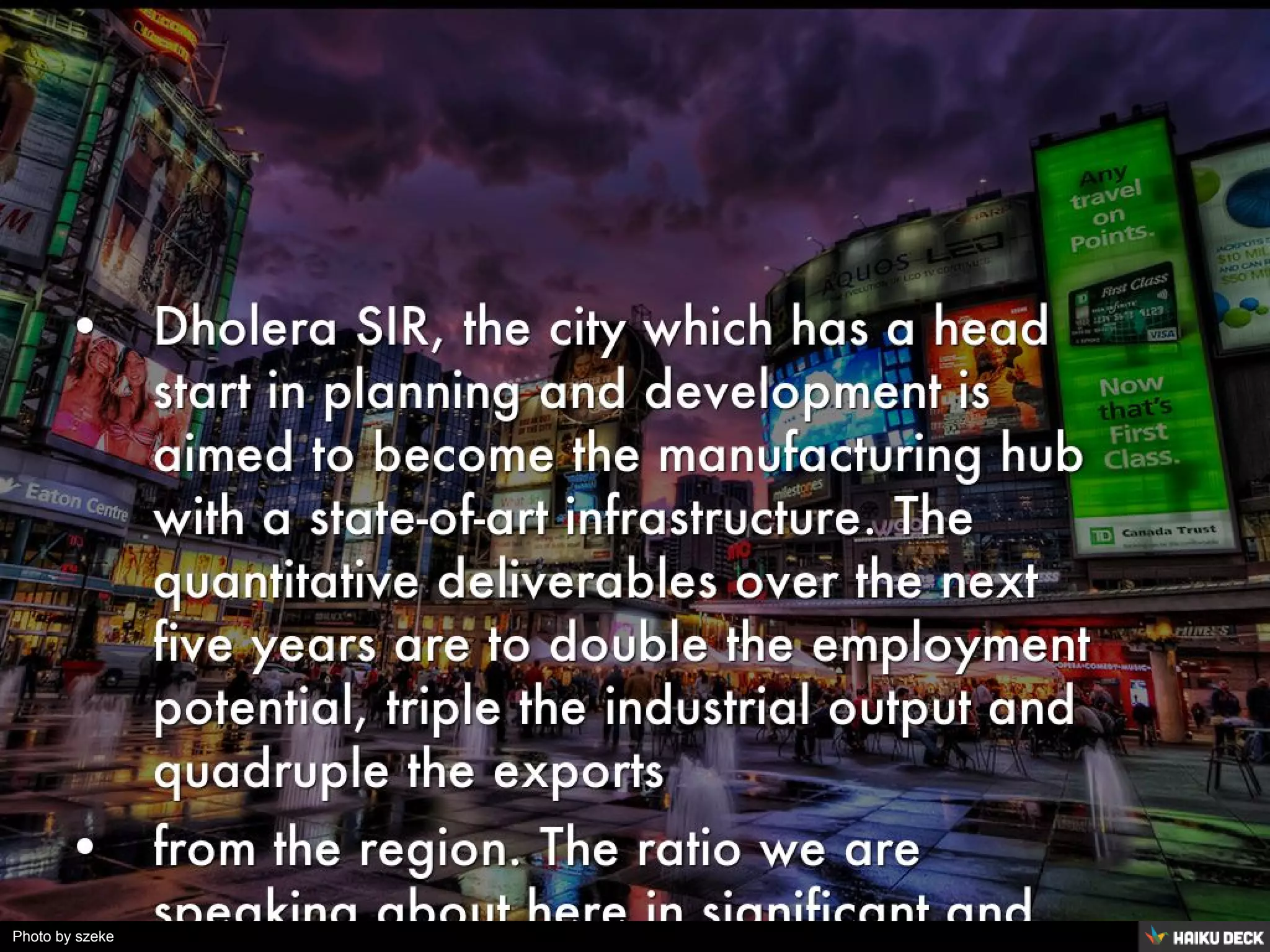 Dholera – The first smart city on cards | PPT