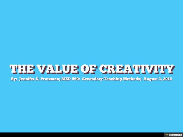 The value of creativity | PPT
