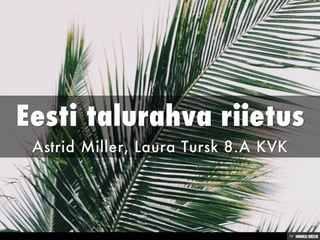 Eesti talurahva riietus | PPT