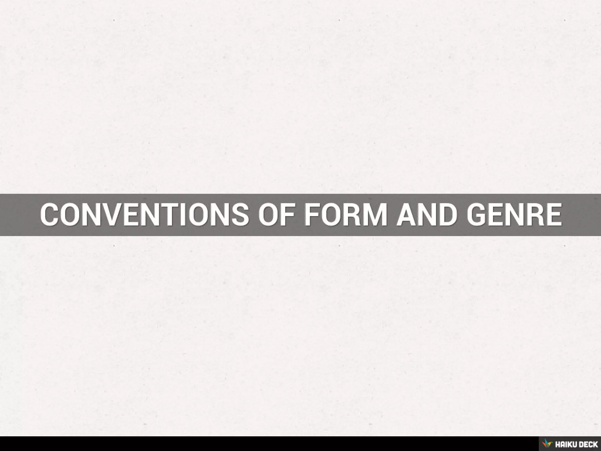 Conventions of form and genre | PDF
