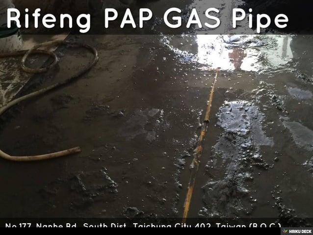 Rifeng PAP GAS Pipe | PPT