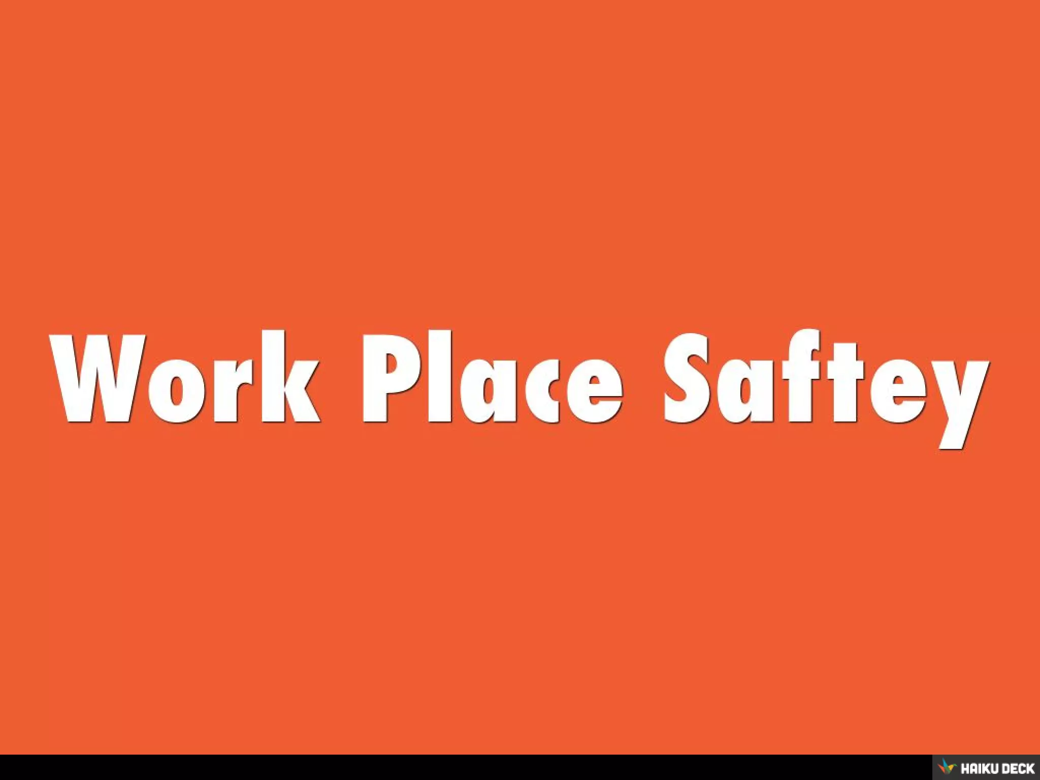 Work Place Saftey | PDF