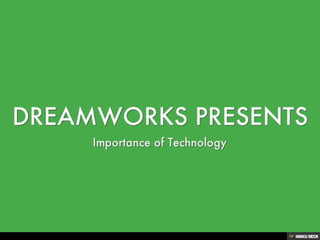 DREAMWORKS PRESENTS | PPT | Free Download