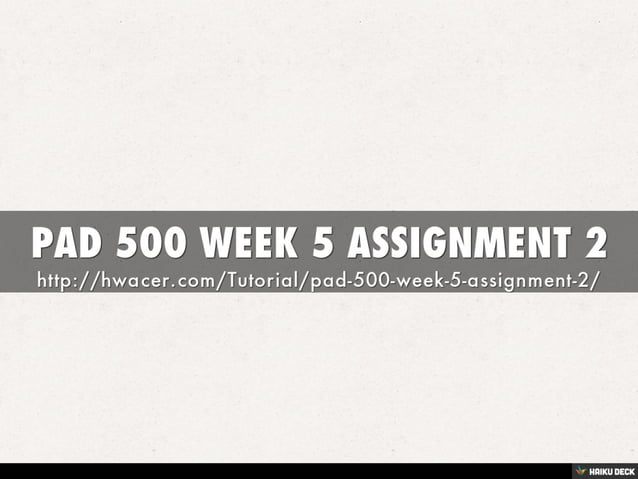 PAD 500 WEEK 5 ASSIGNMENT 2 | PDF