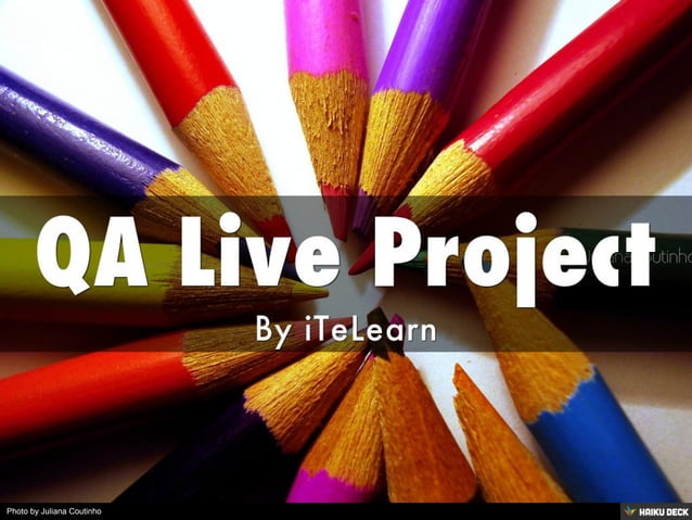 QA Live Project | PPT