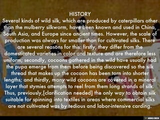 THE PRODUCTION OF SILK | PPT