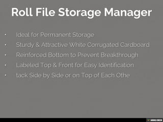 Roll file storage Manager | PPT