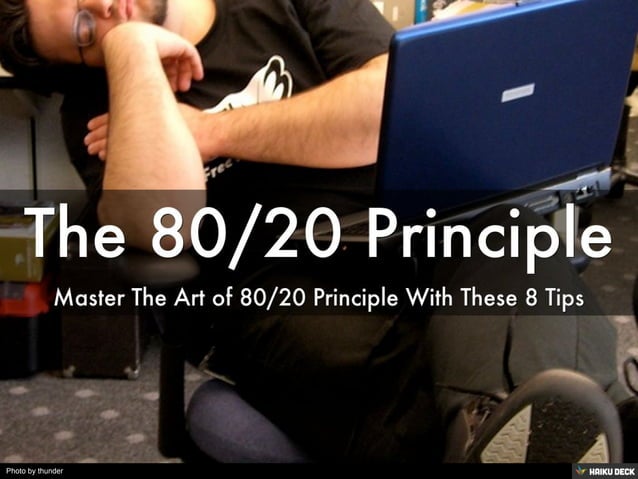 The 80/20 Principle | PDF | Internet | Computing
