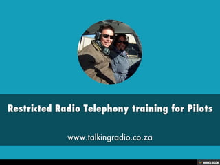 Restricted Radio Telephony training for Pilots | PDF
