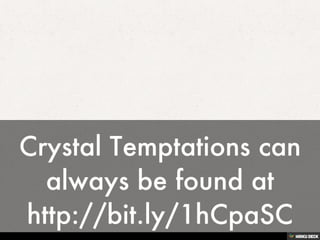 Crystal Temptations | PDF