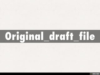 Original_draft_file | PPT