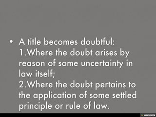 DEFECT IN PROPERTY IS DIFFERENT FROM DEFECT IN TITLE | PDF