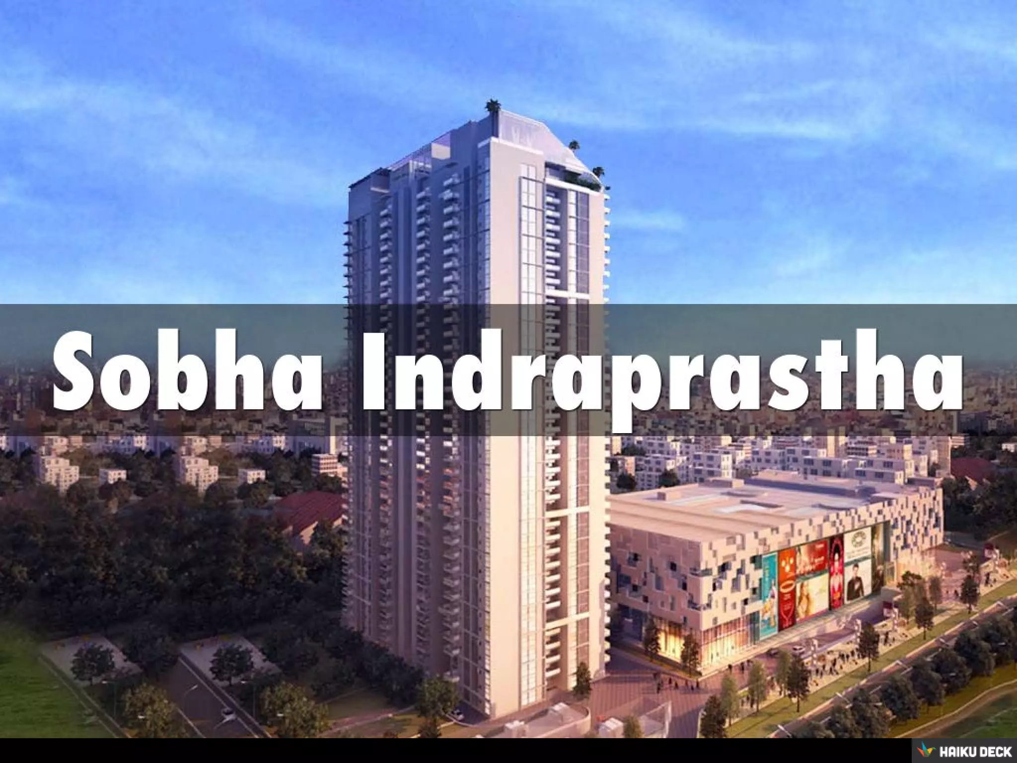 Sobha Indraprastha | PDF
