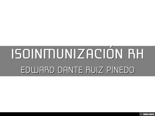 ISOINMUNIZACIÓN Rh | PDF