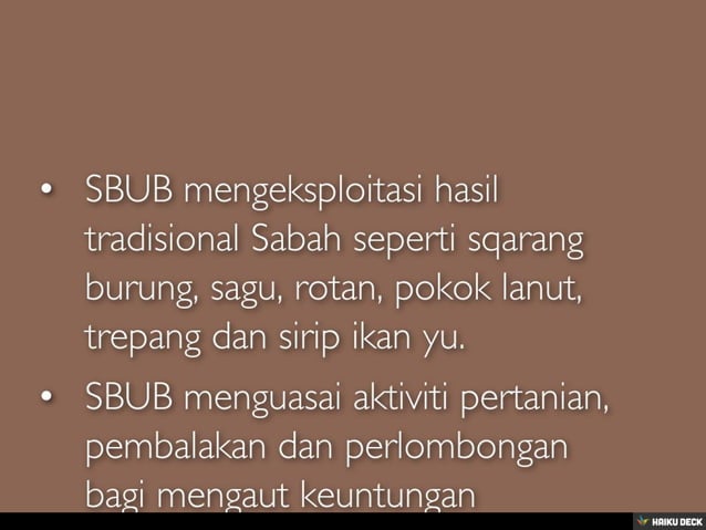 SBUB Mengeksploitasi Hasil Bumi Sabah | PPT