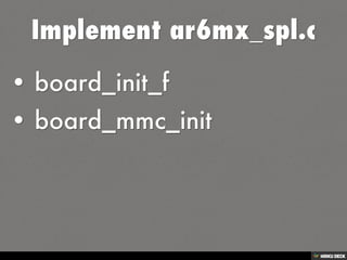 Mainline U-BOOT for iMX6 (AR6MX) | PDF