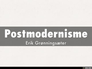 Postmodernisme | PPT