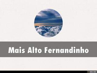 Mais Alto Fernandinho | PDF