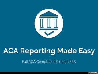 ACA Reporting Made Easy | PDF