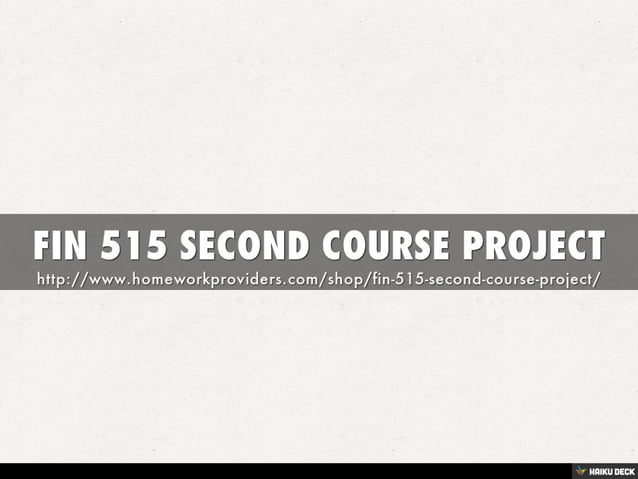 FIN 515 SECOND COURSE PROJECT | PDF | Poetry | Books and Literature