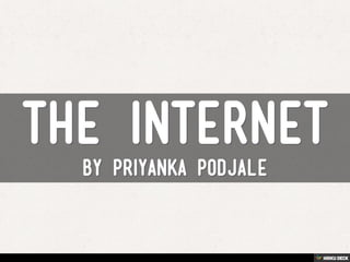 The internet | PPT