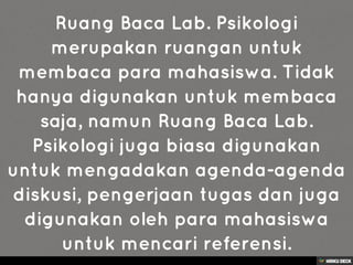 Ruang Baca Lab. Psikologi | PPT