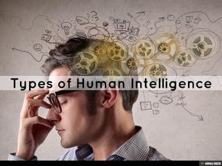 Types of Human Intelligence | PPT