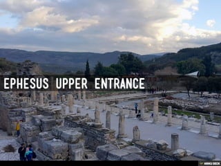 EPHESUS ANCİENT CİTY | PPT