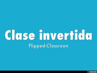 Clase invertida | PDF