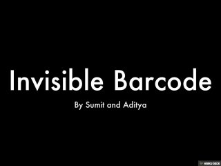 Invisible Barcode