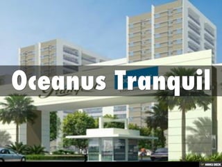 Oceanus Tranquil | PPT
