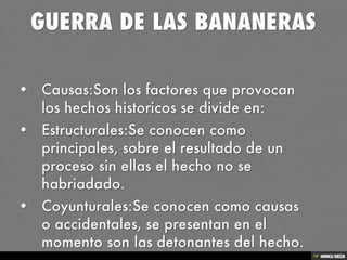GUERRA DE LAS BANANERAS | PPT