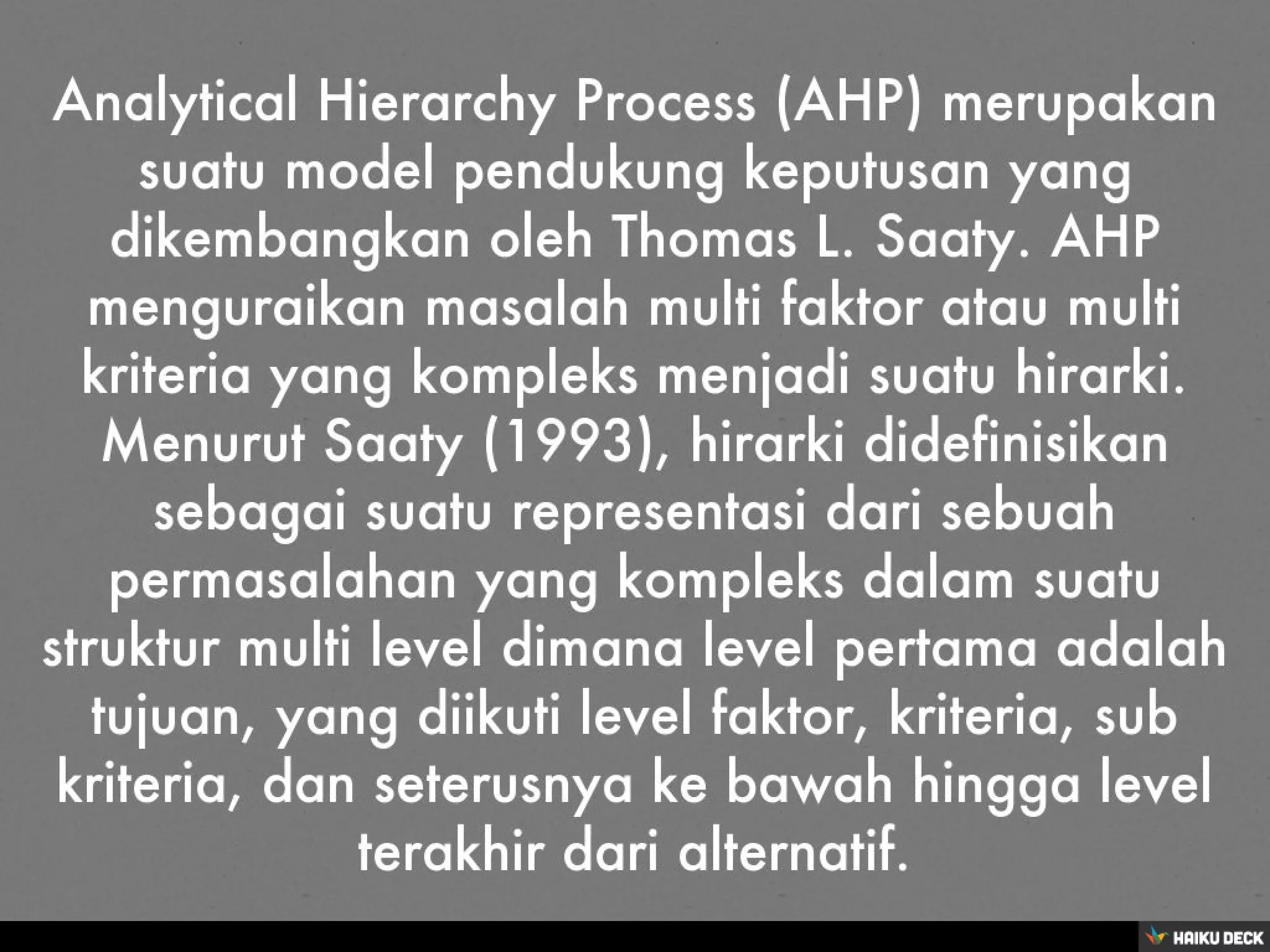 Analytic Hierarchy Process | PPT